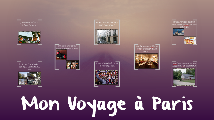 Mon Voyage à Paris by Makenna Miller