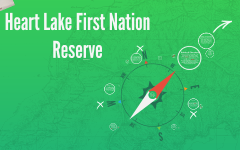 Heart Lake First Nation Reserve by Nichole Bibaud on Prezi