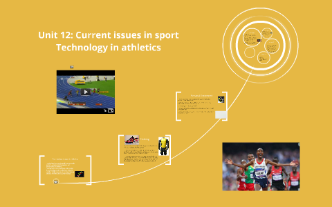 Unit 12: Current issues in sport by Mike Hoyle on Prezi