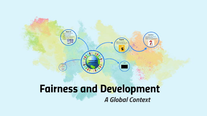 Fairness and Development by Benjamin Alvial on Prezi