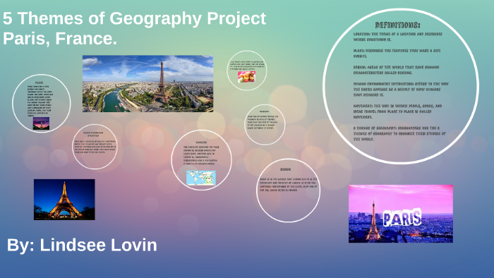 5 Themes of Geography Project by Lindsee Lovin on Prezi