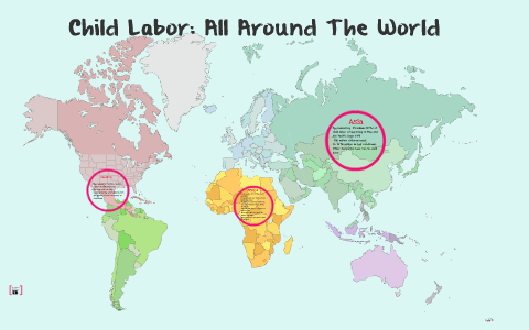 Child Labor All Around the World by Melissa Fonseca on Prezi