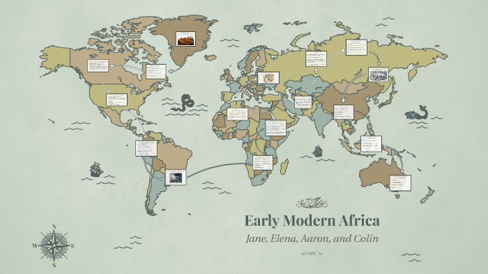 Early Modern Africa by Jane Nowell on Prezi