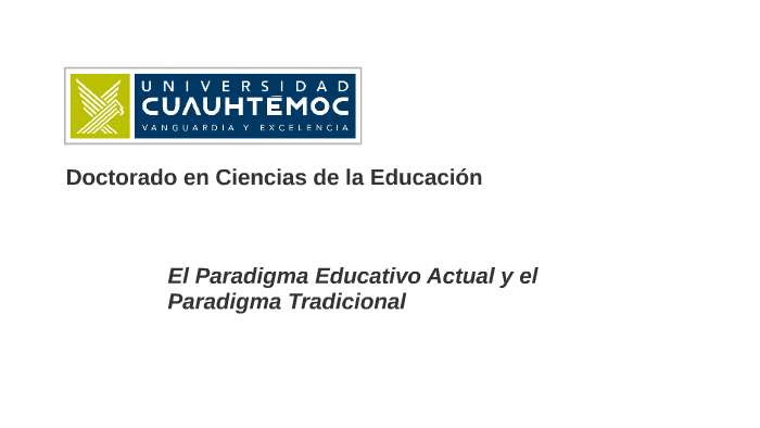 El Paradigma Educativo Actual y el Paradigma Tradicional by Mr Silva on ...