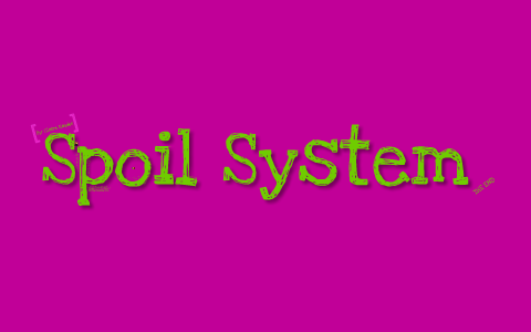 Spoil System by Claire Kinder