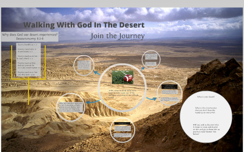 Walking With God In The Desert by Jeremy Goad on Prezi