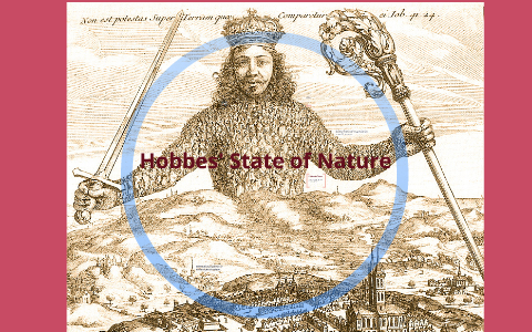 Hobbes - State of Nature by abbey keifer on Prezi