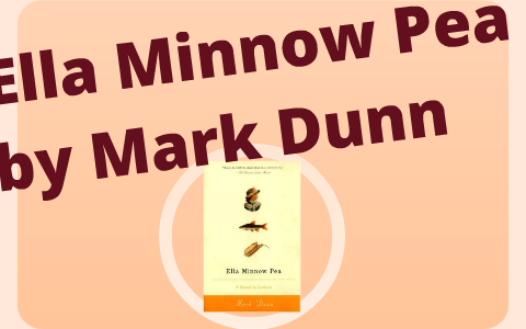 Ella Minnow Pea by Brittany Benham on Prezi