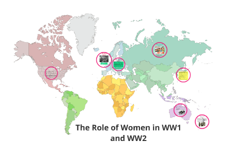 The Role of Women in WW1 and WW2 by Jamie Young on Prezi