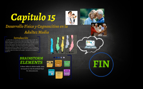 Desarrollo Fisico y Cognoscitivo en la Adultez Media by Leticia Collazo on Prezi