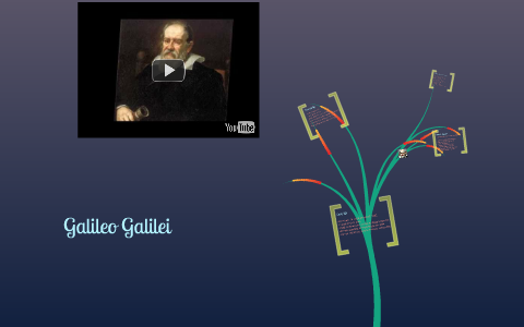 Galileo Galilei by Erica Choate on Prezi