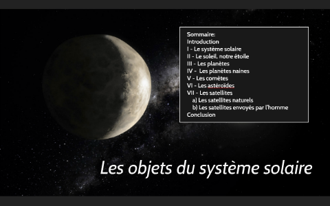 Les objets du système solairaire by laura Merlet on Prezi