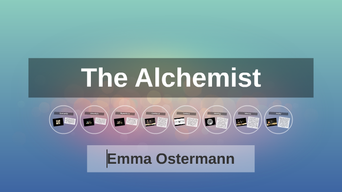 The Alchemist Project by Emma O on Prezi