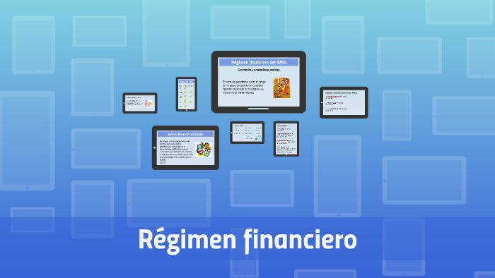 Régimen financiero del IMSS by Fernando Mendoza Jacquez on Prezi