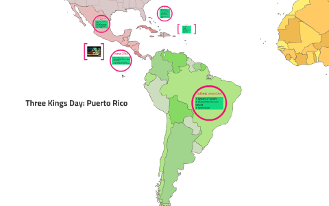 Three Kings Day: Puerto Rico by Samantha Popel on Prezi