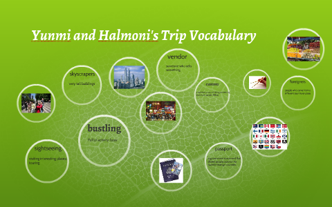 Yunmi and Halmoni's Trip Vocabulary by Alayne Coles on Prezi