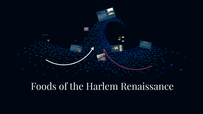 Foods of the Harlem Renaissance by Jacob Davis on Prezi