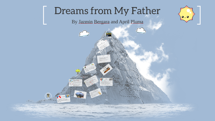 Dreams from My Father by on Prezi