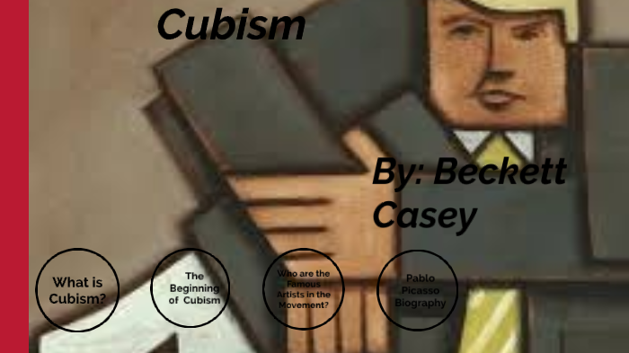 Cubism by beckett casey on Prezi