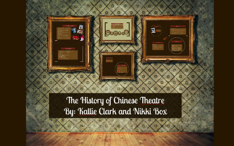 The History of Chinese Theatre by Nikki Box on Prezi
