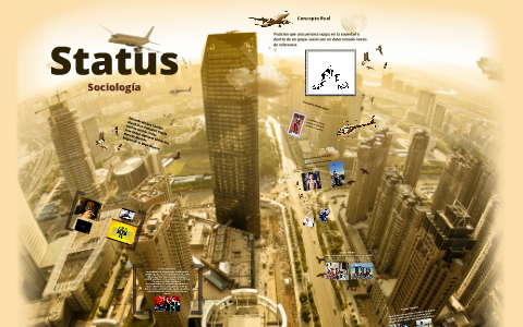Estatus Social by Eduardo Muñoz on Prezi