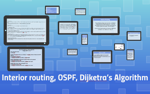 Interior routing, OSPF, Dijketra’s Algorithm by Edgar Rafael Chicas ...