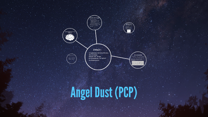 Angel Dust (PCP) by Jackie Kaltenbach on Prezi