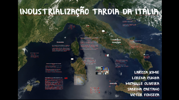 PROCESSO INDUSTRIAL DA ITÁLIA by Micaelle Oliveira on Prezi