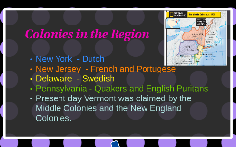 The Middle Colonies by Samantha Richert on Prezi