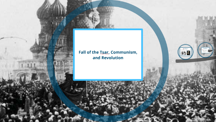 Fall of the Tsar by Ben Kwedar on Prezi