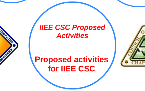 IIEE CSC Proposed Activities by reynald peñola on Prezi