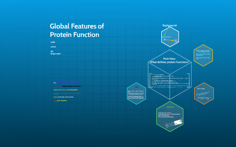 Global Features of Protein Function by Dan Ofer on Prezi