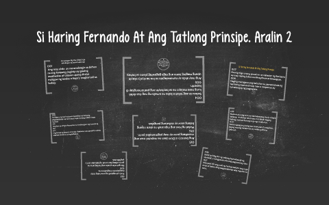 Si Haring Fernando At Ang Tatlong Prinsipe. by Phoebe Joy Lim on Prezi