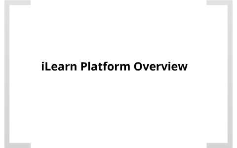 iLearn platform by iZone Office on Prezi