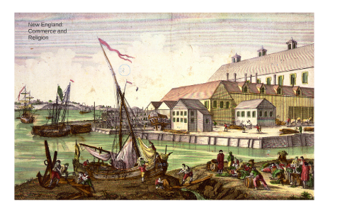 New England: Commerce and Religion by Carlos Vela on Prezi