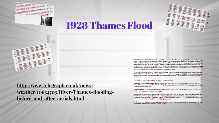 1928 Thames Flood by hannah toms on Prezi