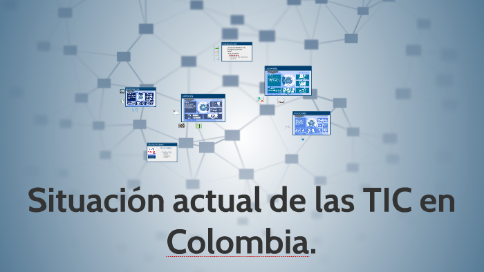 Situación actual de las TIC en Colombia by jorge alvarez