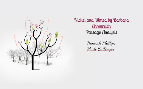 Nickel and Dimed Passage Analysis by Madi Ballenger on Prezi