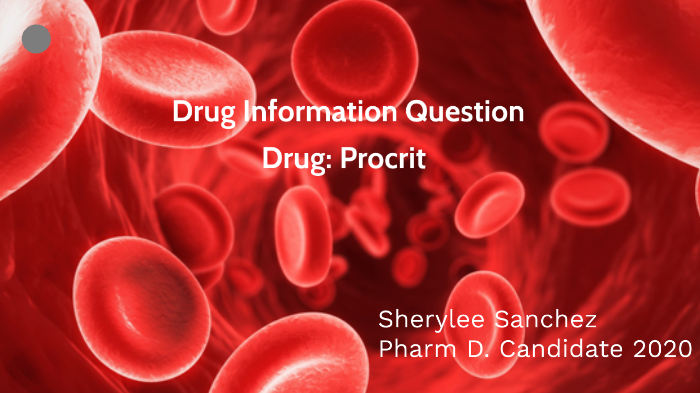 Procrit Dosing in a Jehovah's Witnessess by Sherylee Sánchez on Prezi