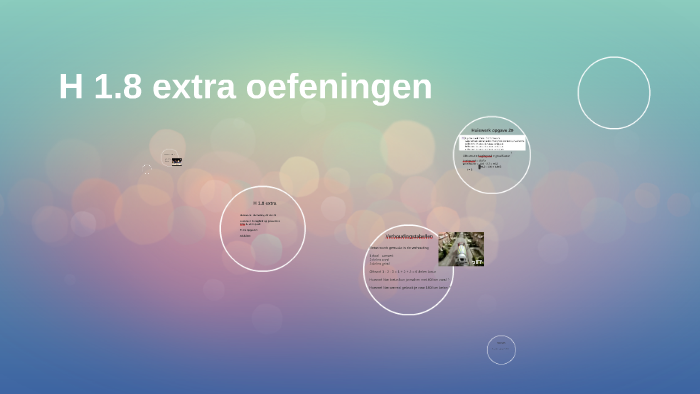 Mavo3 1.8 extra oefeningen procenten by Teake Dijkstra on Prezi
