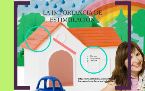 Estimulación temprana by claudia martinez on Prezi