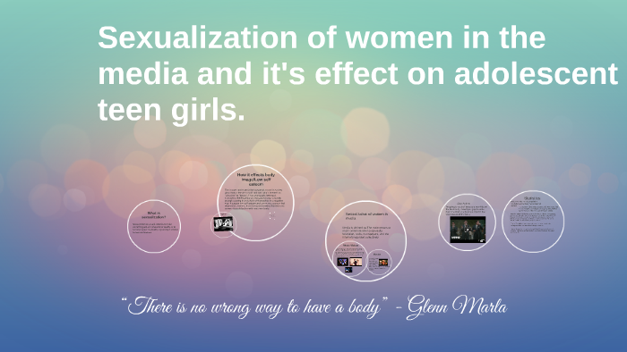 Sexualization of women in the media and it's negative effect by Taylor ...