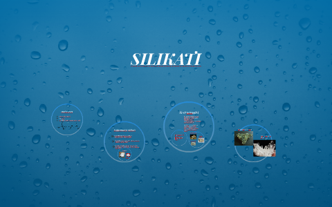 SILIKATI by Anita Vencl on Prezi