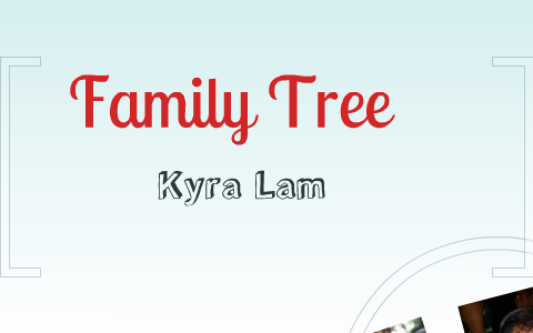 Mandarin - Family Tree by Kyra Lam on Prezi