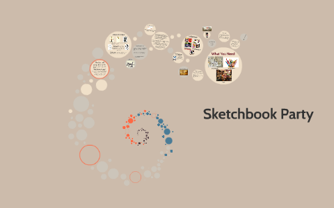 Sketchbook Party by Josh Hettel on Prezi