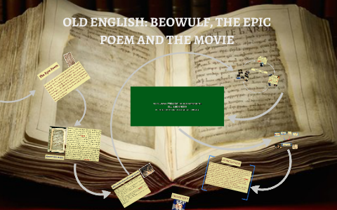 OLD ENGLISH: BEOWULF, THE EPIC POEM AND THE MOVIE by Deya Campoverde on ...