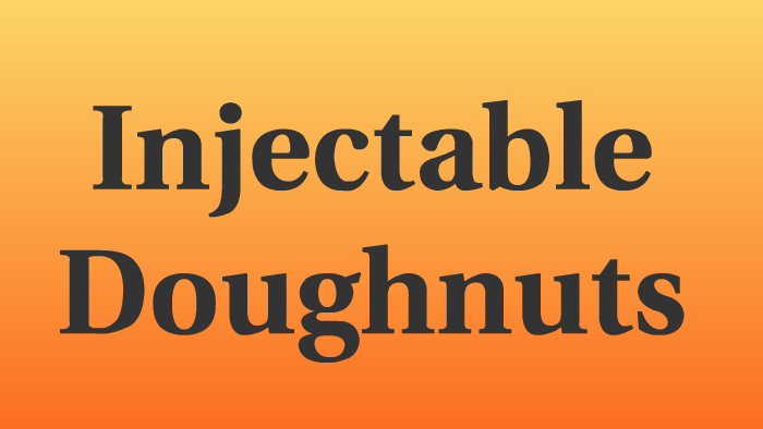 Injectable Doughnuts by Melanie Goodman on Prezi
