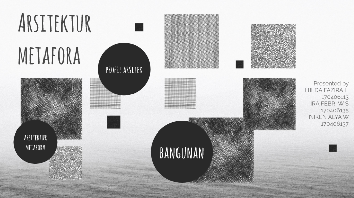arsitektur metafora by Ira Febri on Prezi