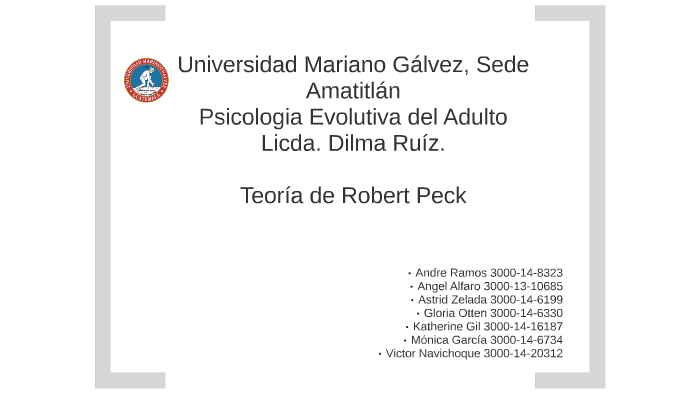 Teorías de Robert Peck by Mónica García on Prezi
