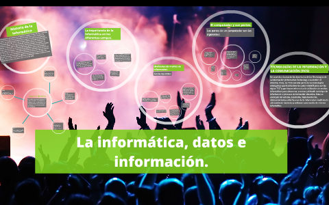 La informatica, datos e informacion. by Maria Alejandra Avila Moreno